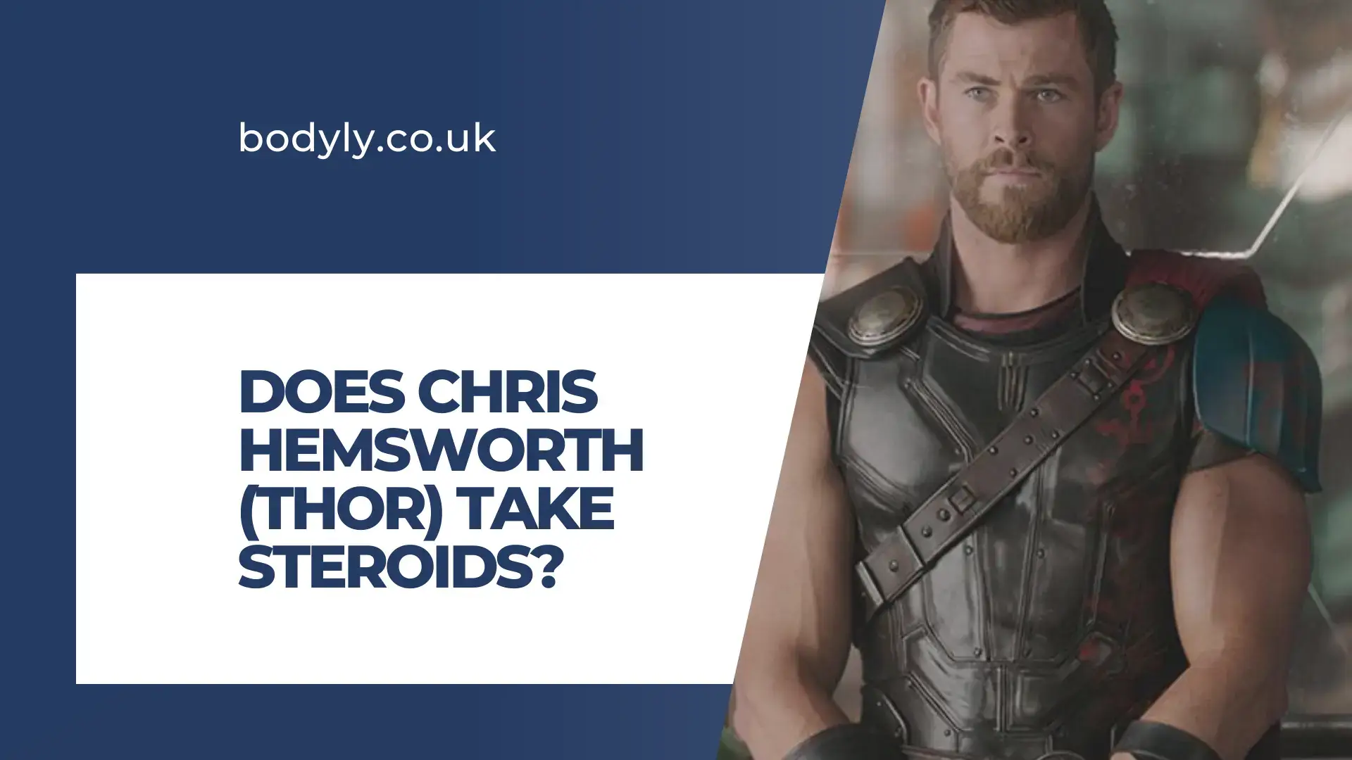 Does Chris Hemsworth (Thor) Take Steroids? - Bodyly